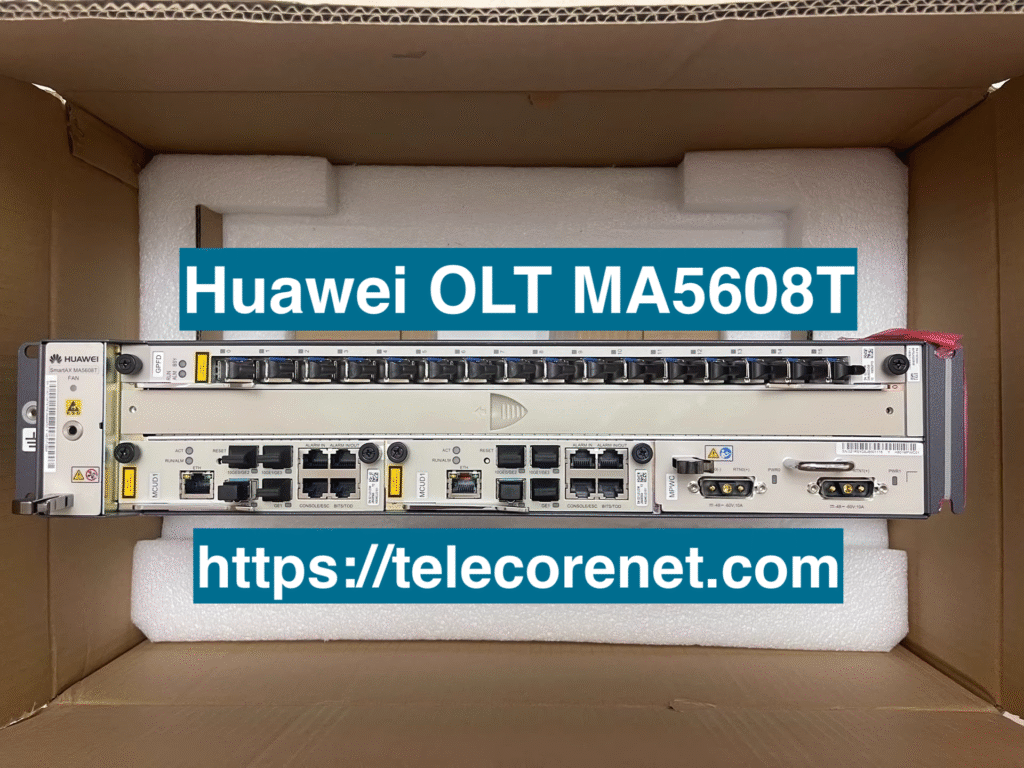 Huawei OLT MA5608T
